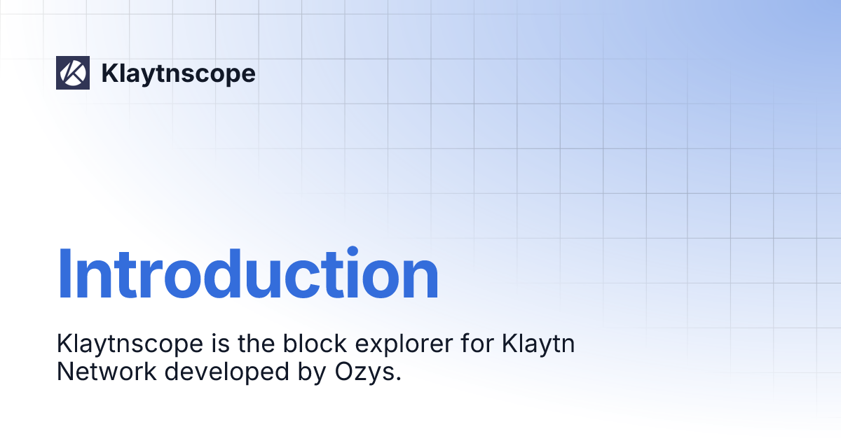 Introduction | Klaytnscope